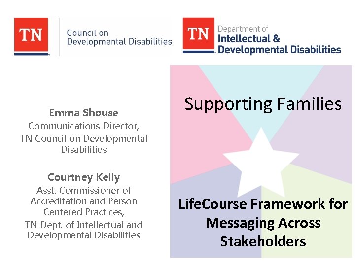 Emma Shouse Supporting Families Communications Director TN Council