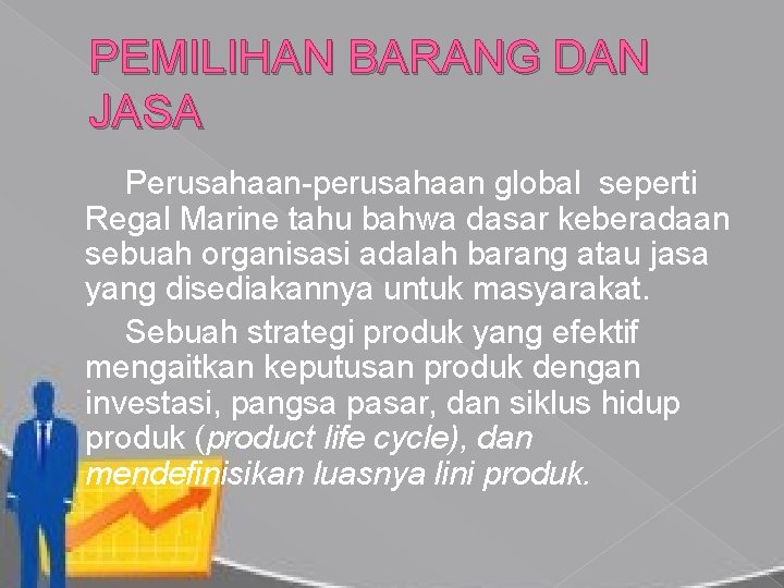 DESAIN BARANG DAN JASA BAB 5 PEMILIHAN BARANG