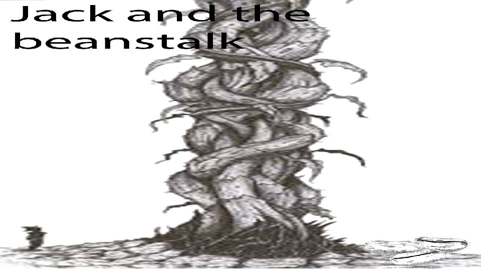 Story There once was a man named Jack