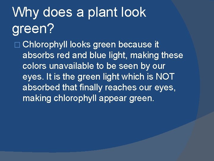 Photosynthesis CHAPTER 6 What is it Photosynthesis is
