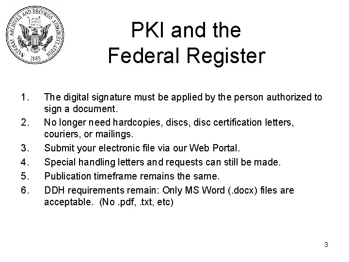 New Web Portal for Digital PKI Submissions 1