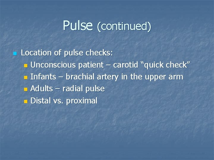 Principles of Patient Assessment in EMS Baseline Vital
