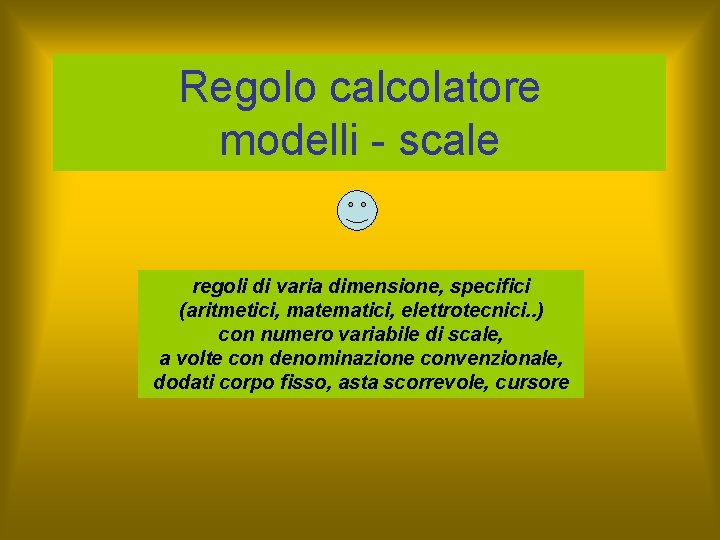 Regolo calcolatore modelli scale regoli di varia dimensione