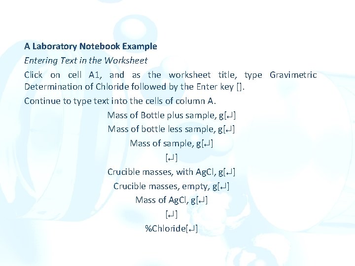 Chapter 3 Using Spreadsheets in Analytical Chemistry Spreadsheet