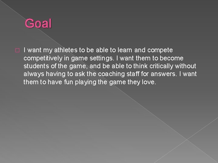Volleyball Portfolio Alyssa Chambers Coaching Philosophy High School