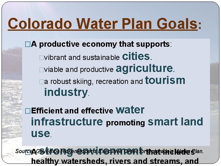 Colorados Water Plan Presentation for Kiwanis Club of