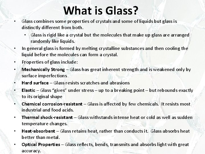 GLASS What is glass History of glass How