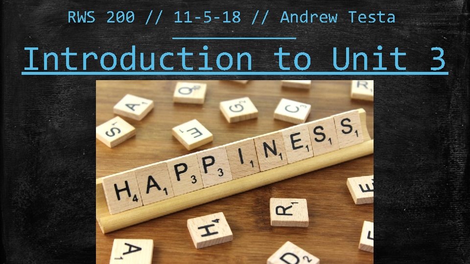 RWS 200 11 5 18 Andrew Testa Introduction