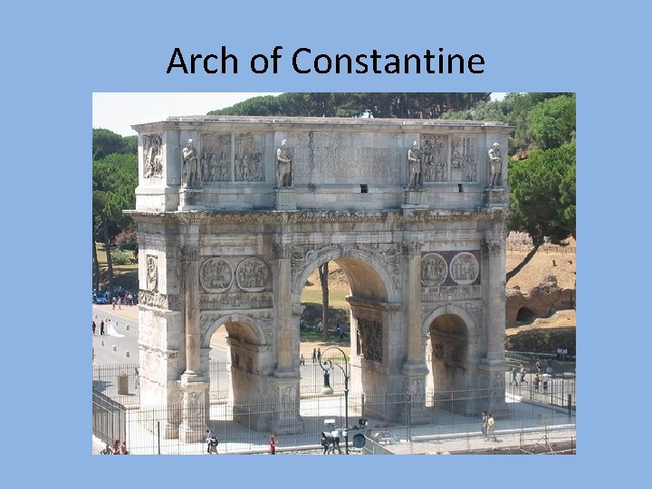 Art and Architecture Objectives List the Roman contributions