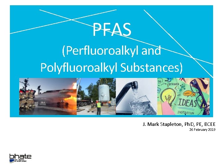PFAS Perfluoroalkyl and Polyfluoroalkyl Substances J Mark Stapleton