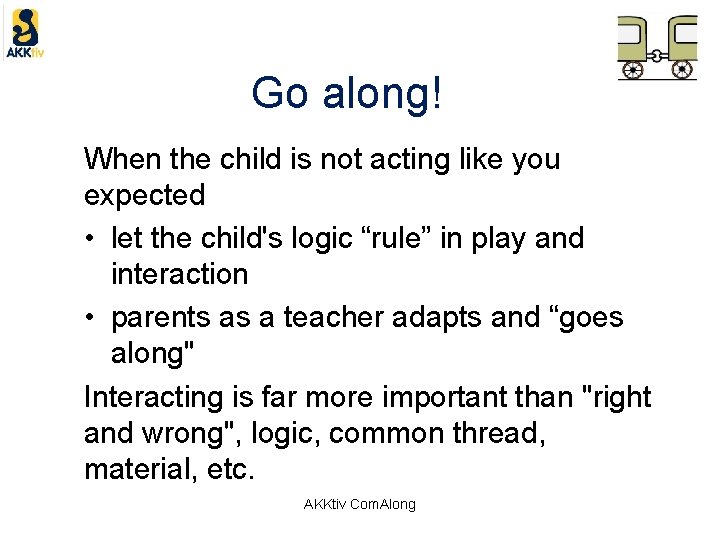 Play communication best friends AKKtiv Com Along Children