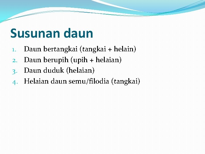 Bagian bagian daun 1 Upihpelepah vagina 2 Tangkai