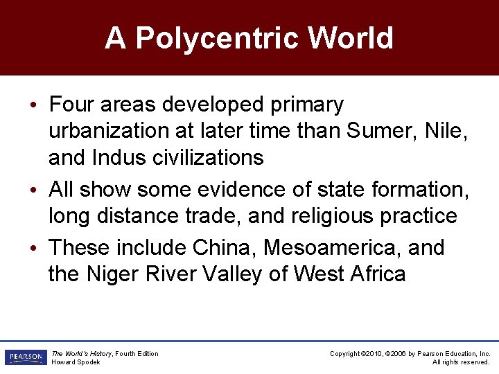 THE WORLDS HISTORY Fourth Edition Chapter 4 Indian