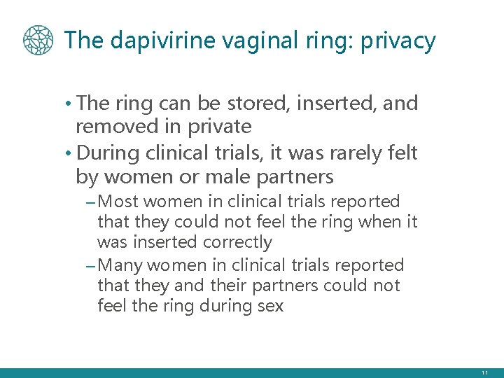 Dapivirine Ring 101 The dapivirine vaginal ring for