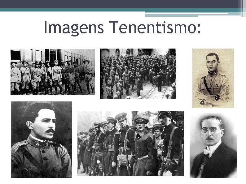 Tenentismo 18 do Forte de Copacabana e Coluna