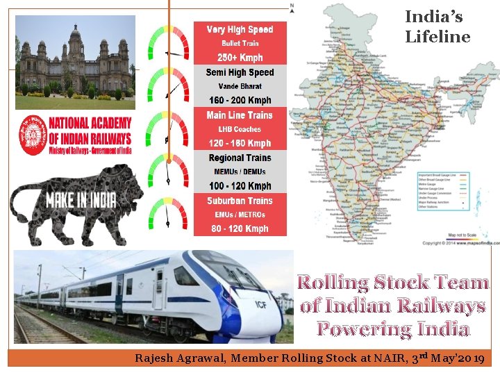 Indias Lifeline Rolling Stock Team of Indian Railways