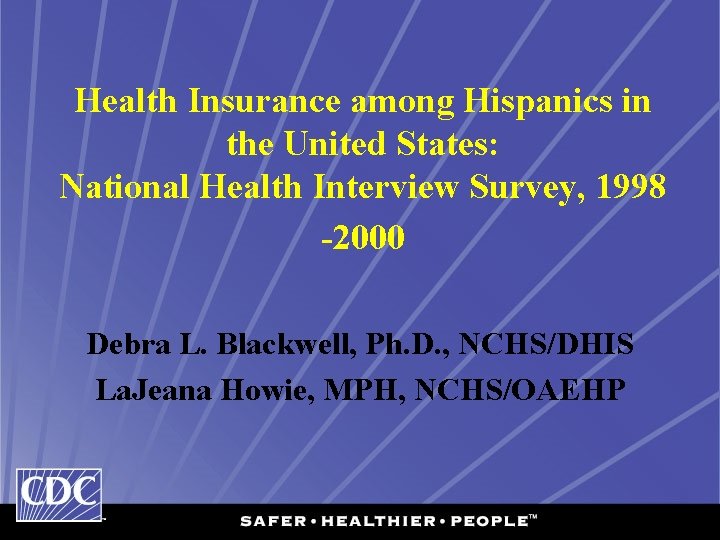 Health Insurance among Hispanics in the United States