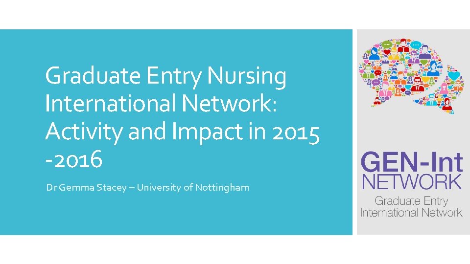 Graduate Entry Nursing International Network Activity and Impact