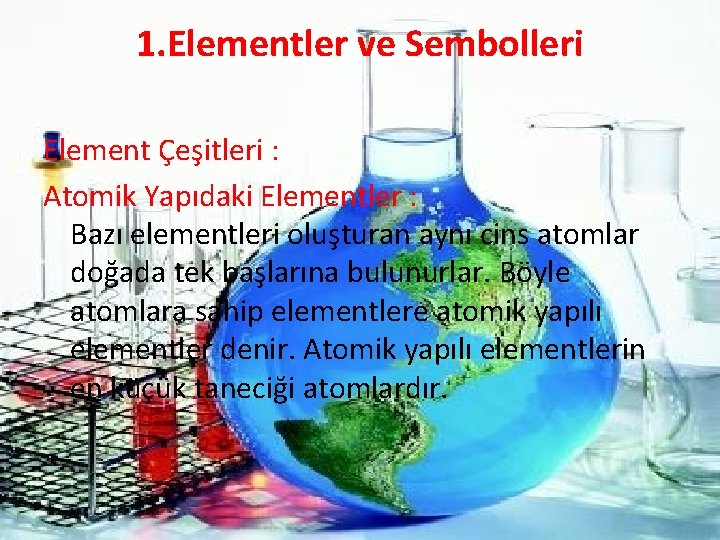 1 Elementler ve Sembolleri 6 Karmlar 2 Atomun