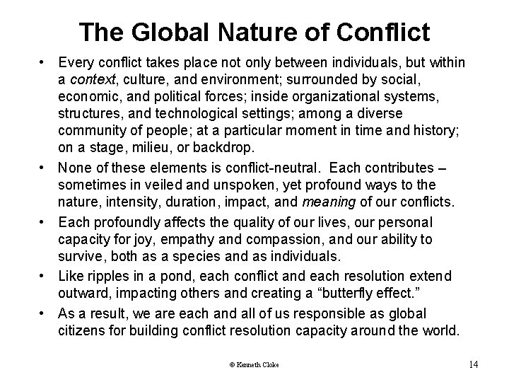 What We Can Learn about Conflict Resolution from