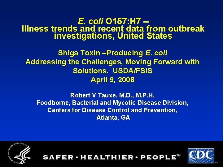E coli O 157 H 7 Illness trends
