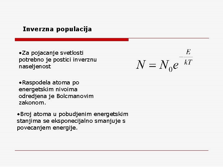 LASER Istorijat razvitka lasera 1917 godine Albert Ajntajn