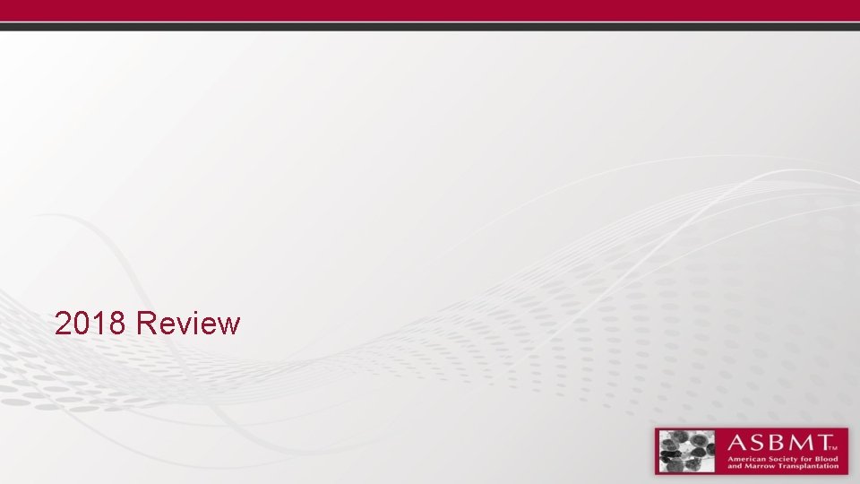 Policy Priorities for 201819 ASBMT Corporate Council Meeting