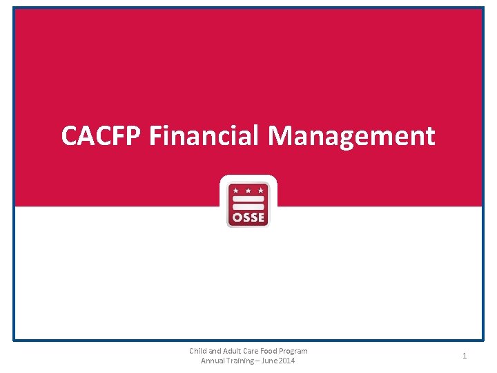 CACFP Financial Management Child and Adult Care Food