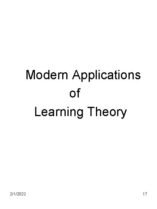 Modern Applications of Learning Theory 212022 1 Application