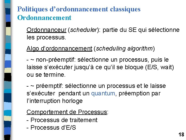 Mcanismes fondamentaux dun systme dexploitation Processus Techniques ...