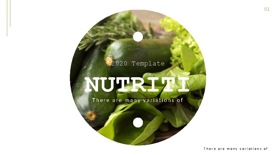 01 2020 Template NUTRITI There are many variations