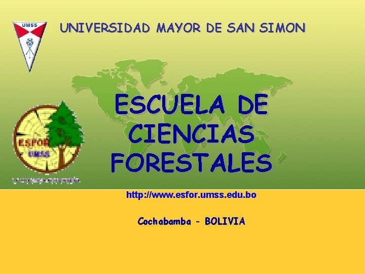 UNIVERSIDAD MAYOR DE SAN SIMON ESCUELA DE CIENCIAS