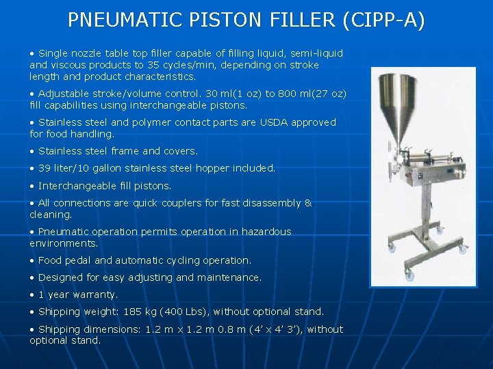 PNEUMATIC PISTON FILLER CIPPA Single nozzle table top