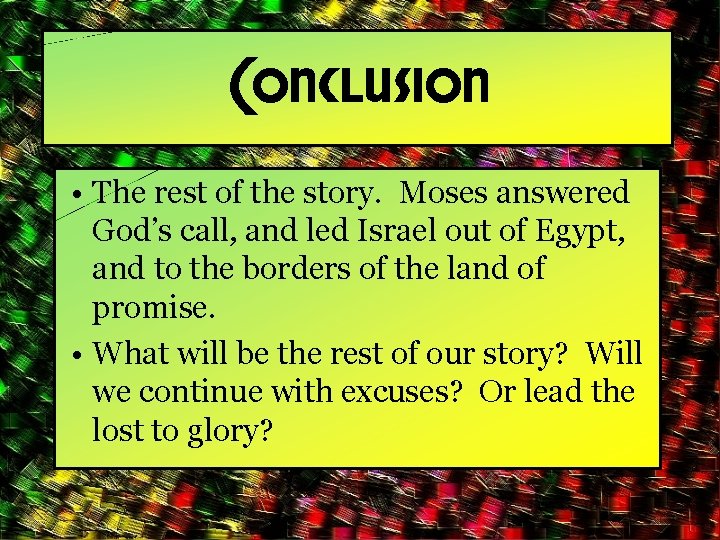 The Excuses of Moses Exodus 3 4 God