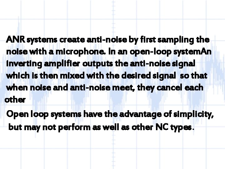 Project name Active Noise Reduction Prepared by Ahlam