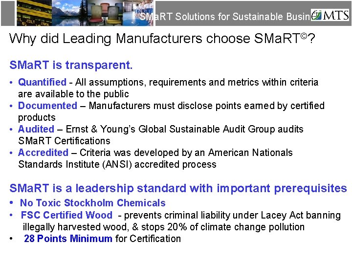 SMa RT Solutions for Sustainable Business Why did