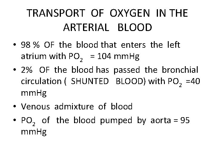 Transport of Oxygen in Blood and tissue fluids