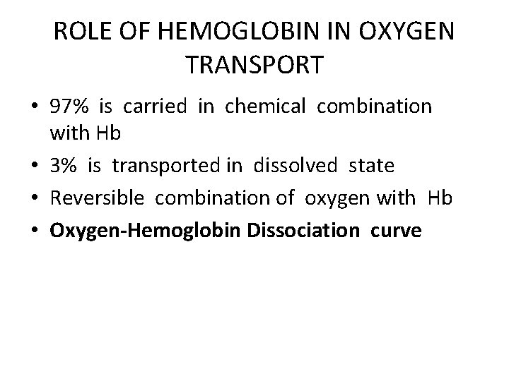 Transport of Oxygen in Blood and tissue fluids
