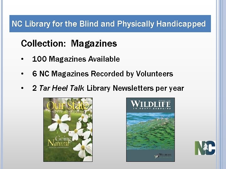 NC Library for the Blind and Physically Handicapped