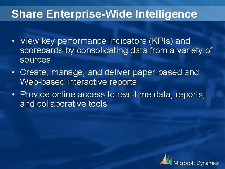 Business Intelligence The Vision Improving organizations by providing