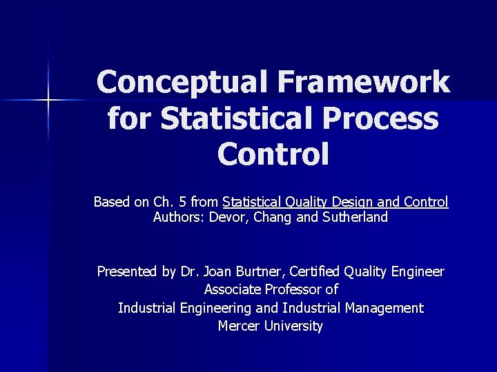 Conceptual Framework for Statistical Process Control Based on