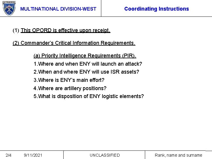 MULTINATIONAL DIVISIONWEST S3 14 9112021 UNCLASSIFIED Rank name