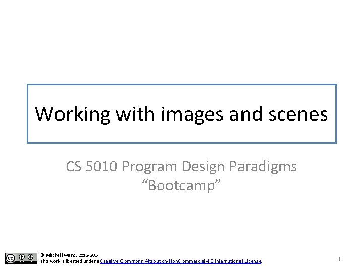 Working with images and scenes CS 5010 Program