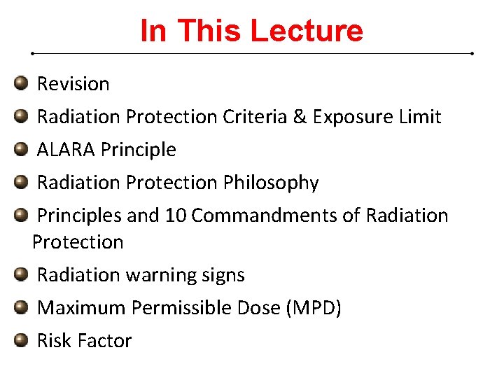 Maximum Permissible Dose MPD In This Lecture Revision