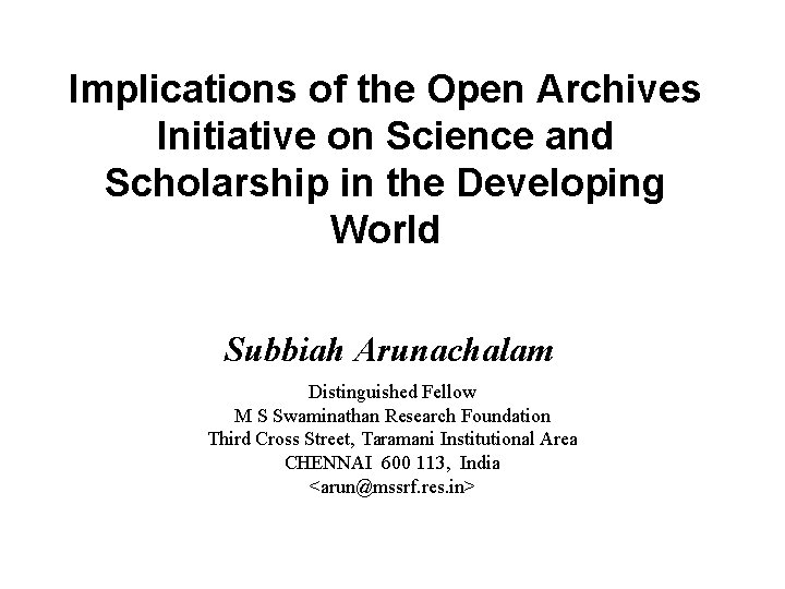 Implications of the Open Archives Initiative on Science