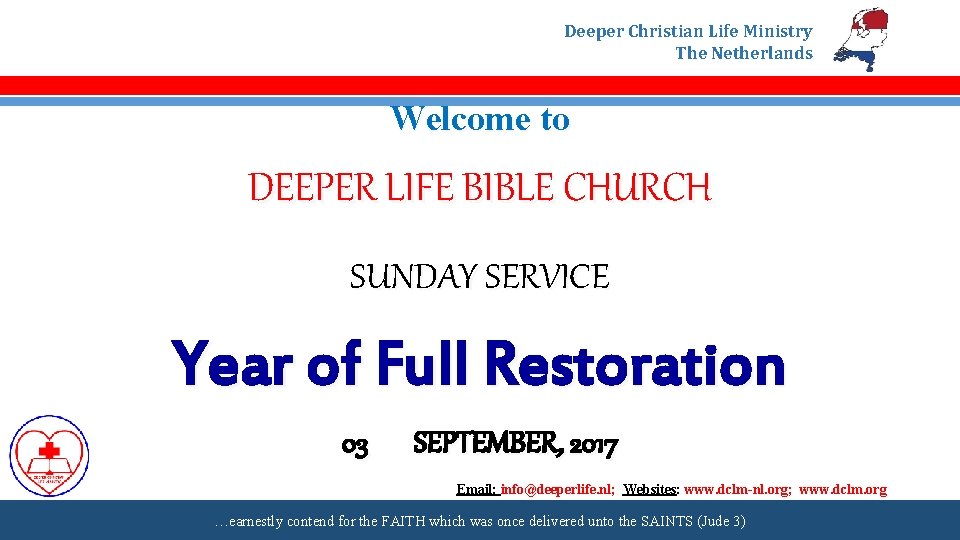 Deeper Christian Life Ministry The Netherlands Welcome to