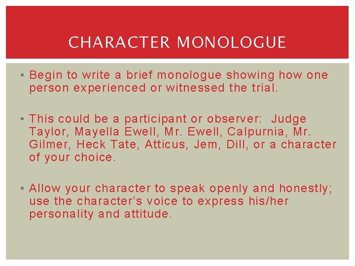 TO KILL A MOCKINGBIRD The Trial Scenes According