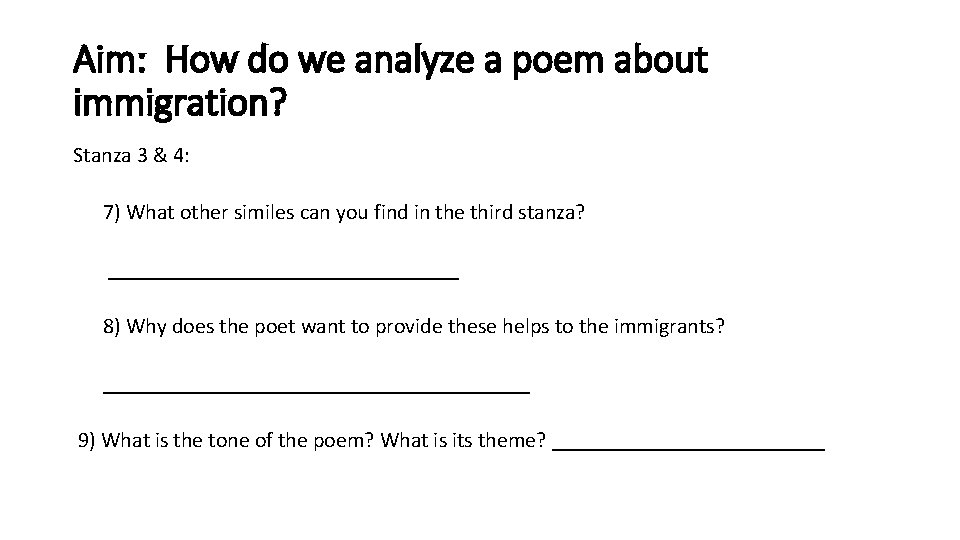 Aim How do we analyze a poem about
