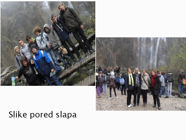 NP PLITVIKA JEZERA Studeni 2011 Prezentaciju izradila Ruica