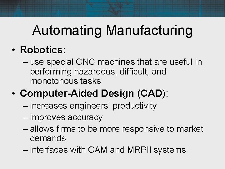 Chapter 7 The Conversion Cycle Accounting Information Systems